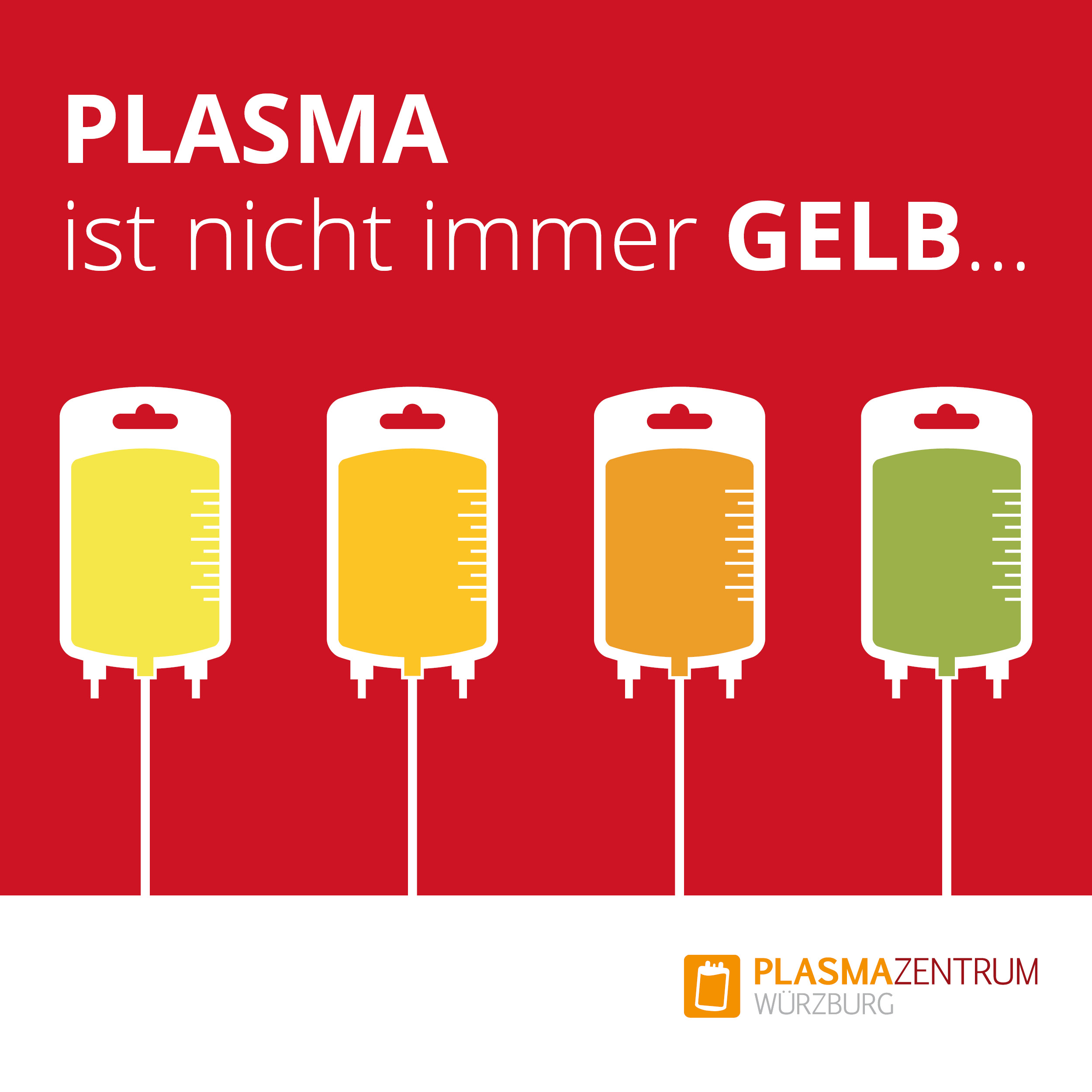 Plasmazentrum Würzburg - Aktuelles: Plasma ist nicht immer Gelb!